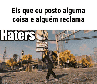 Haters gonna hate - Meme by Lonesaturn61 :) Memedroid