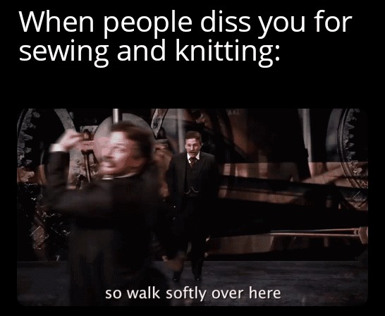TR was an avid sewer and knitter - Meme by deleted_cbd8deccc91 :) Memedroid